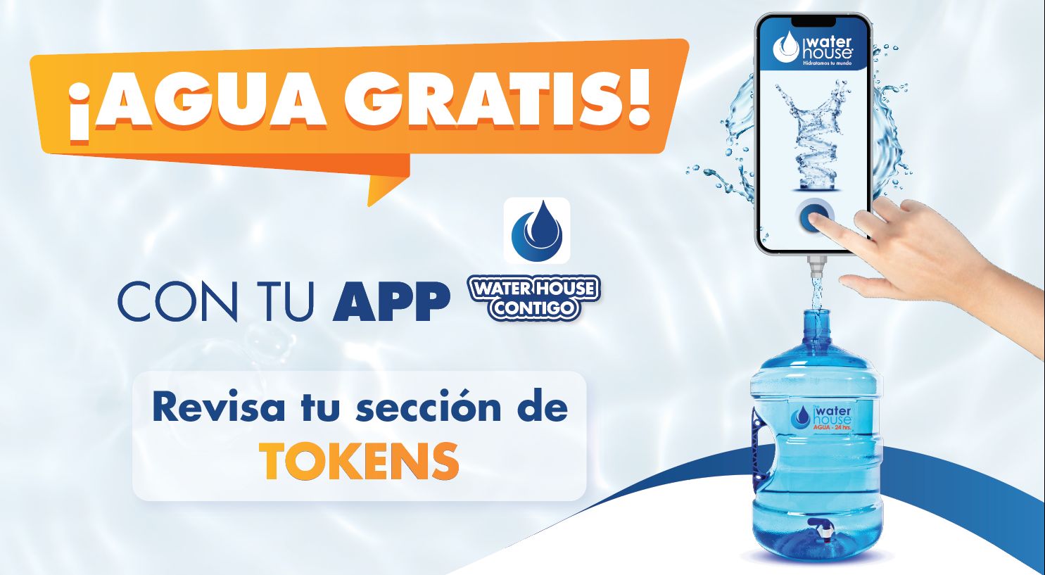 "Agua gratis con tu APP! - Water House Group